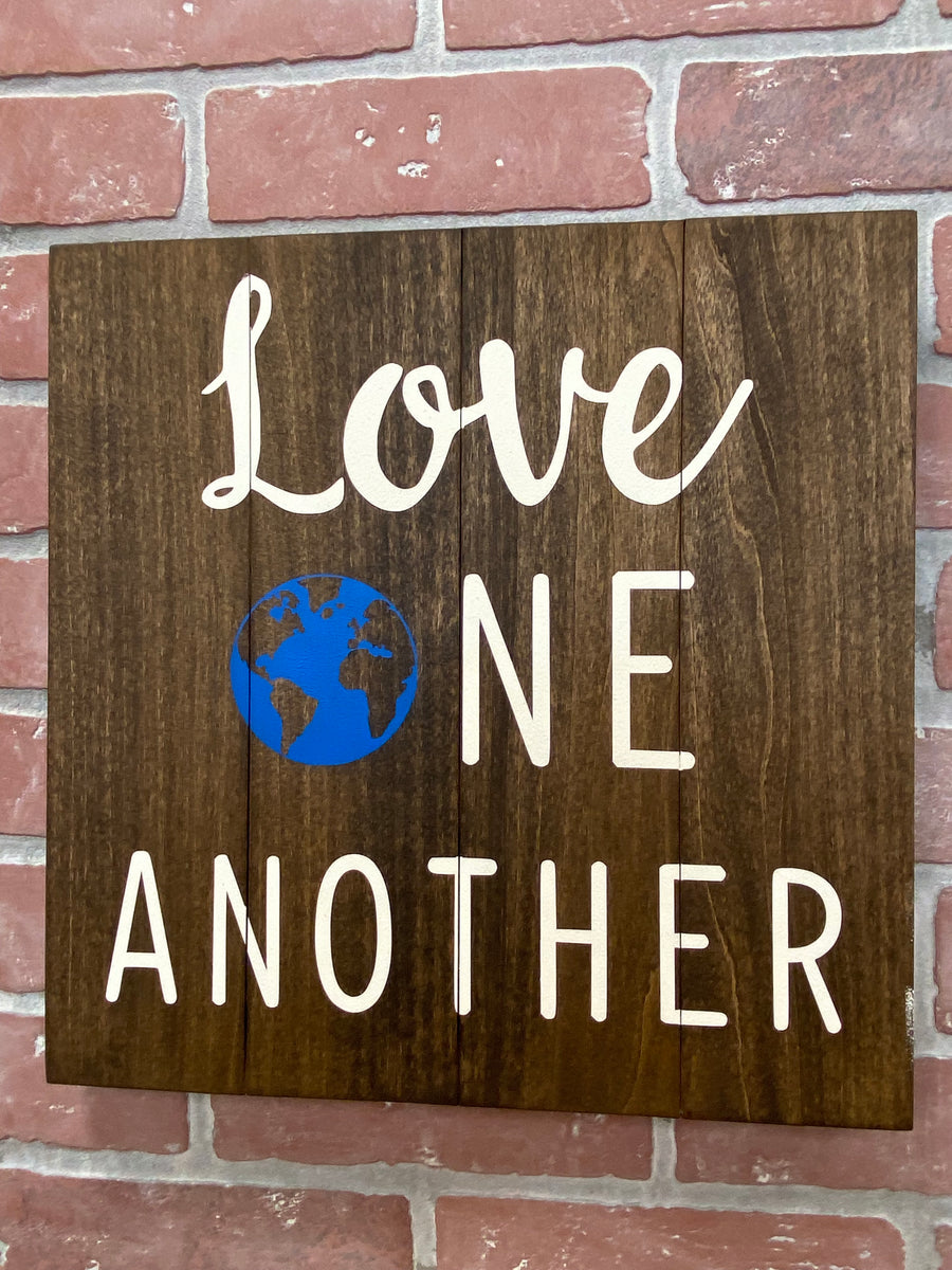 Love One Another sign – Words on Wood